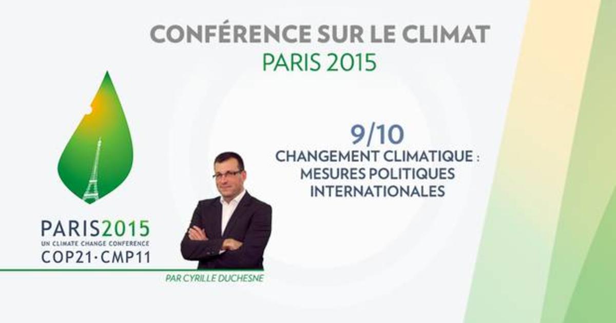 Conférence Paris Climat 2015 - COP 21 : une politique internationale ...